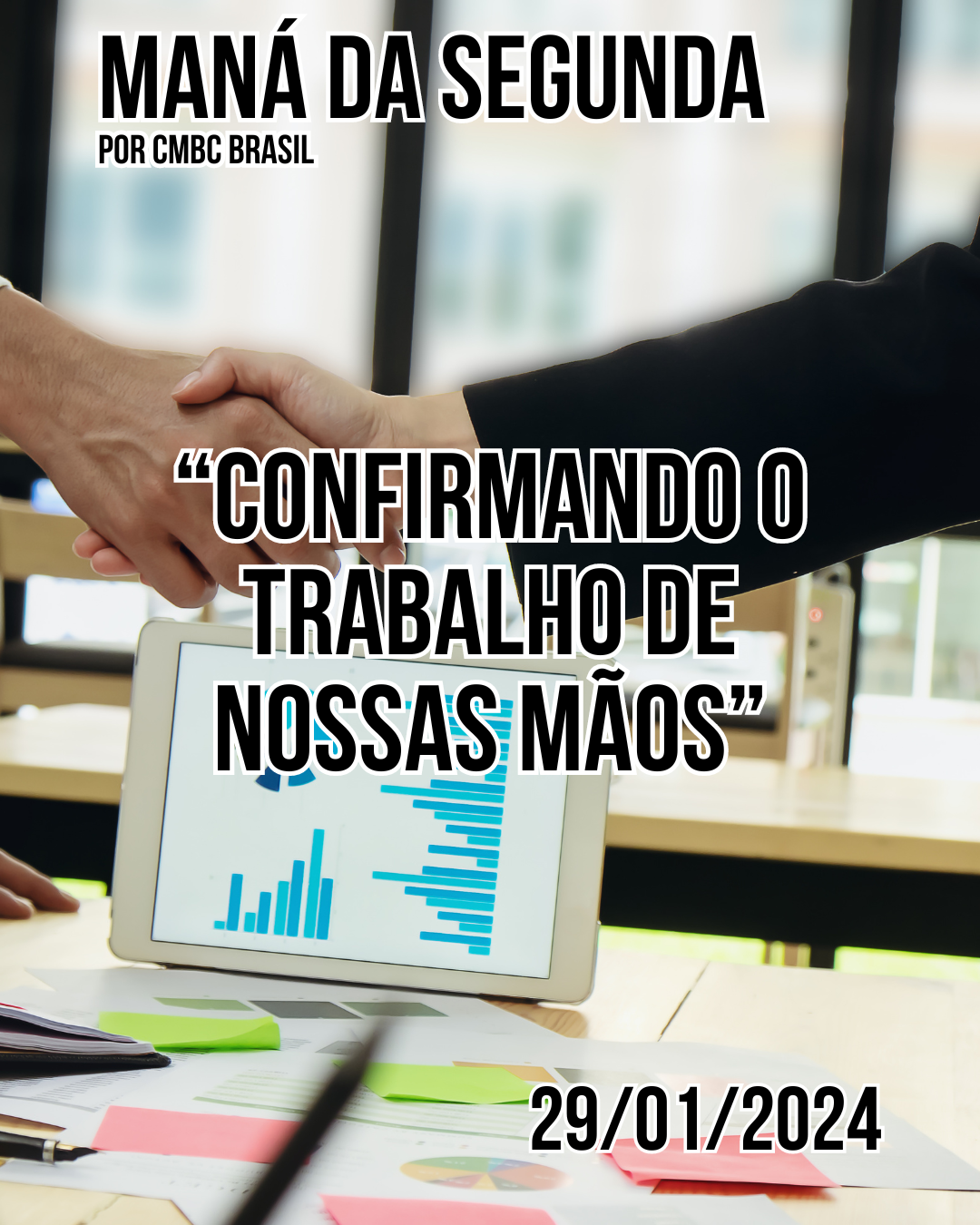 Igreja Presbiteriana de Cambe | MANÁ DA SEGUNDA 29-01-2024