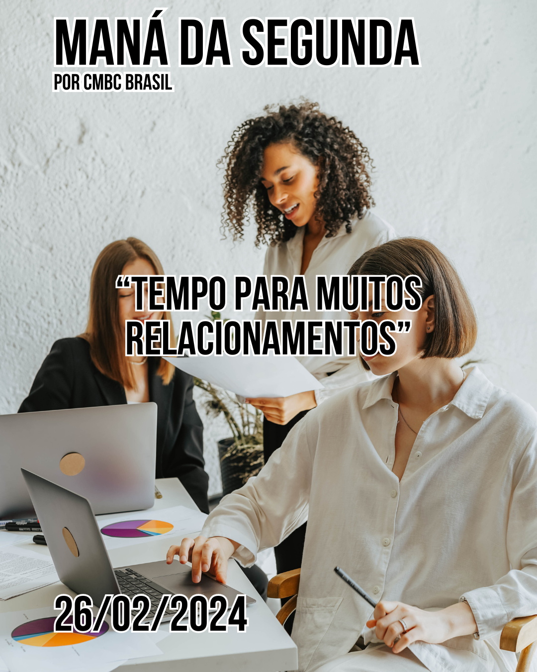 Igreja Presbiteriana de Cambe | MANÁ DA SEGUNDA - 26-02-2024